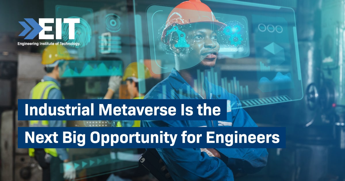 Industrial Metaverse: Limitless Prospects for Engineering :Engineering ...