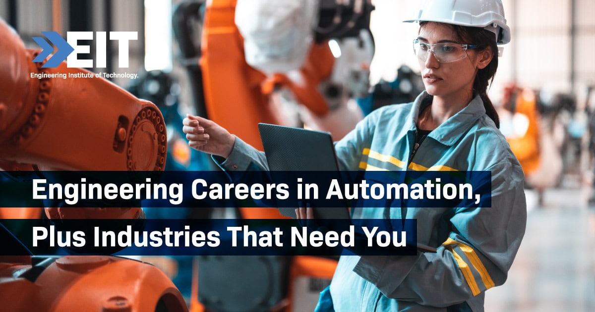 Engineering Careers by Sector: Industrial Automation - Engineering Institute of Technology ...