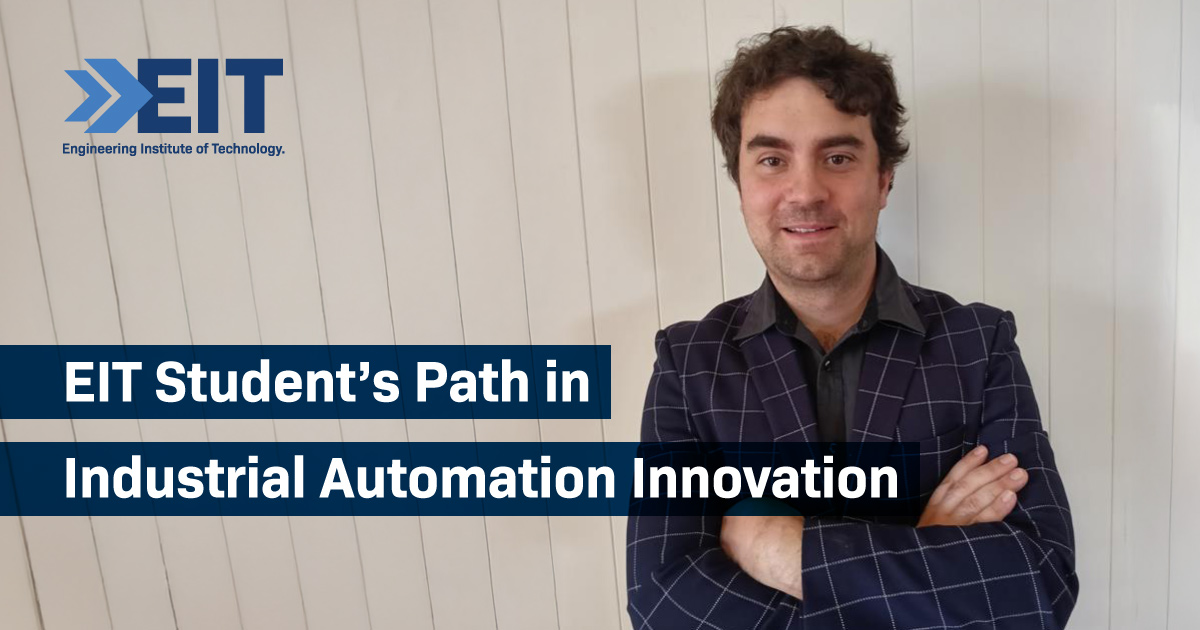 EIT Aussie Student’s Journey Through Industrial Automation :Engineering Institute of Technology