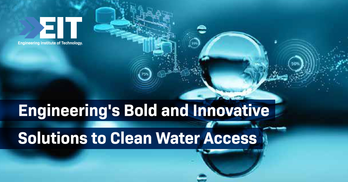 Bridging Divide: Engineering Access to Clean Water Worldwide ...