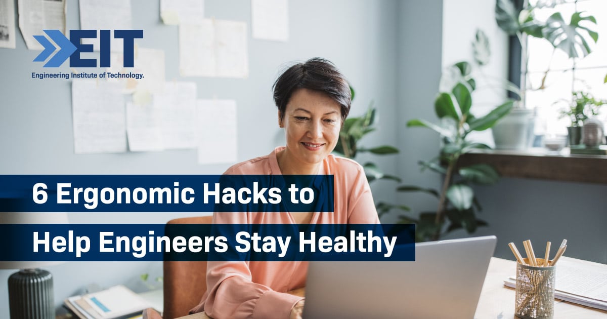 6 Life-Saving Ergonomic Hacks Every Engineer Should Know :Engineering ...