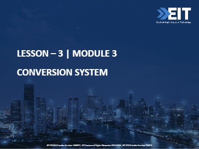 Conversion System - Engineering Institute of Technology :Engineering ...